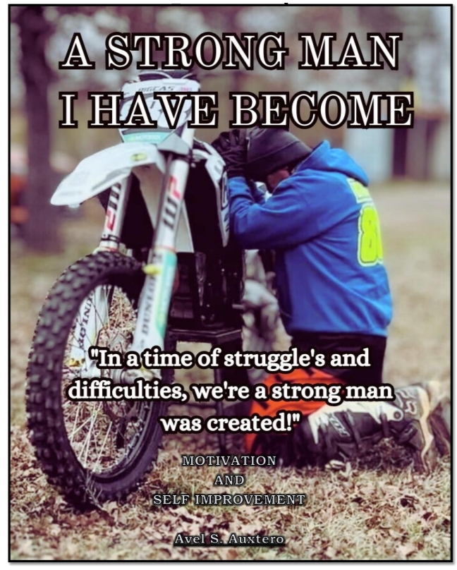 A strong man I have become