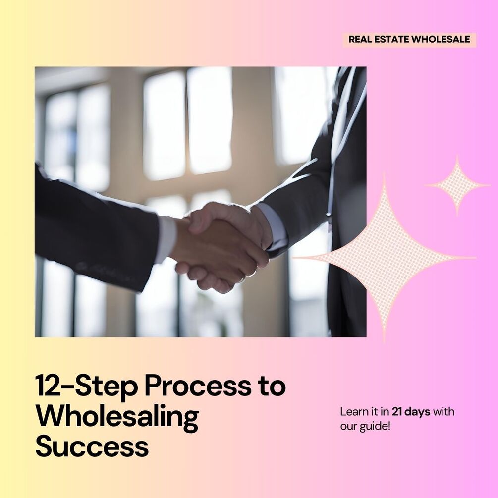 12-Step Roadmap to Wholesaling Real Estate