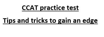 CCAT practice test - tips and tricks to gain an edge