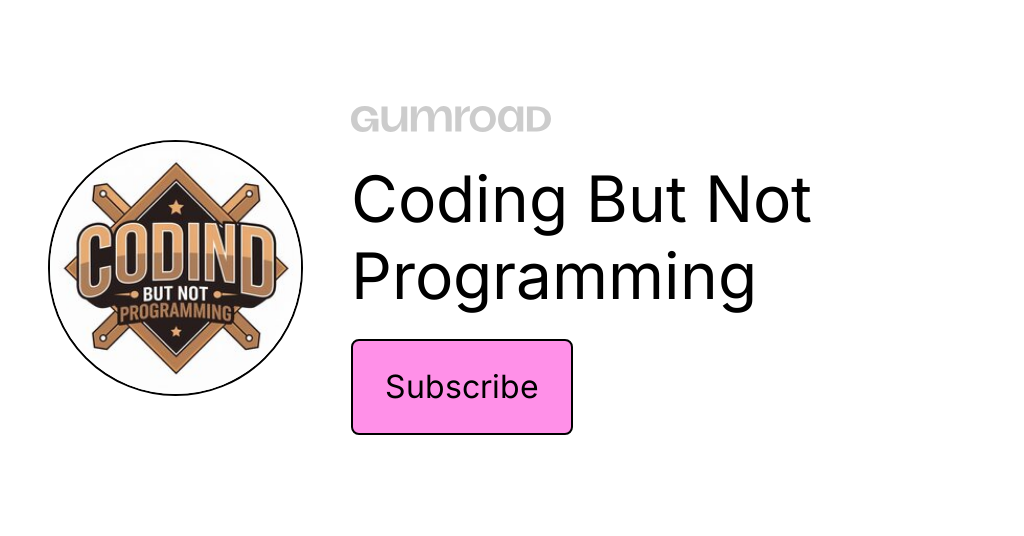 Coding But Not Programming
