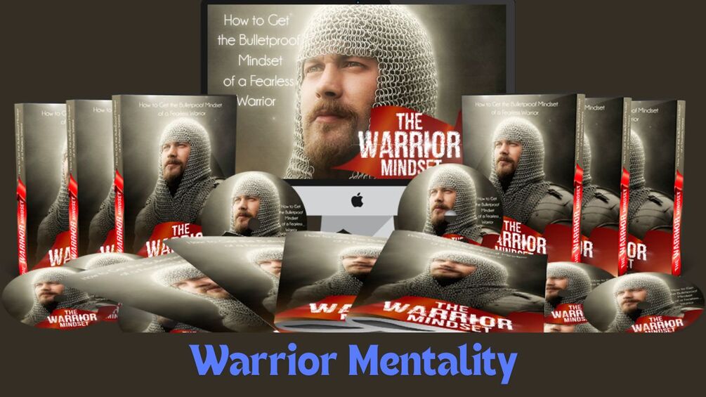 Warrior Mentality