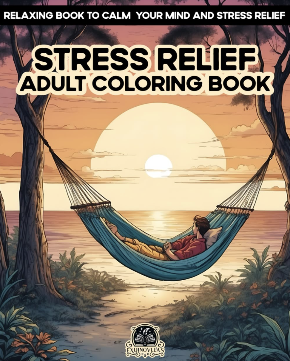 Stress Relief Adult Coloring Book