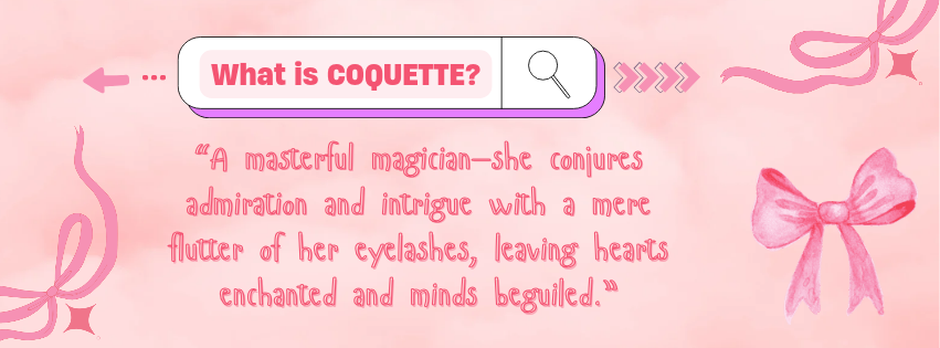 What is COQUETTE?