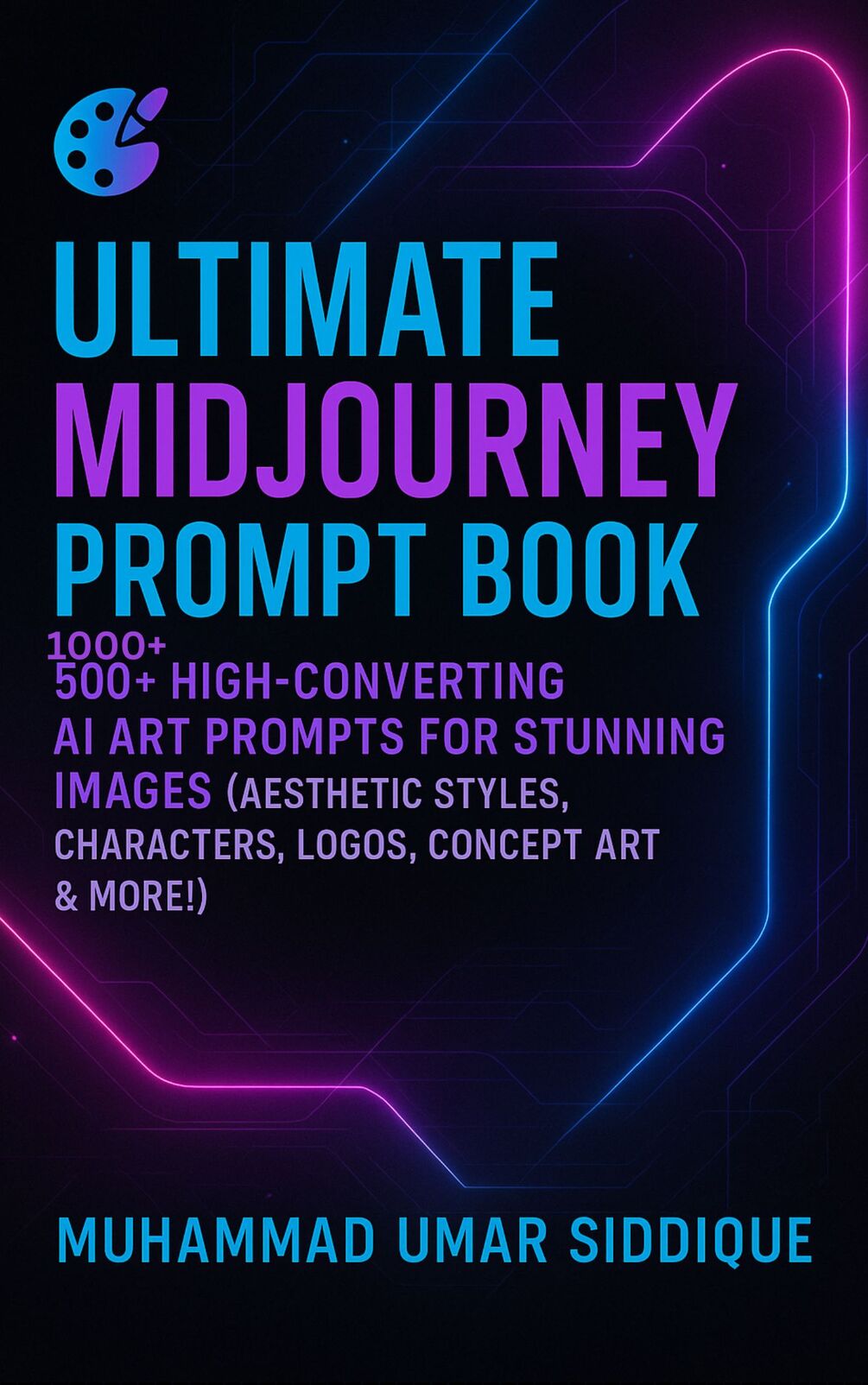 Ultimate Midjourney Prompts: Unlock Limitless AI Art - 1000+ Ideas