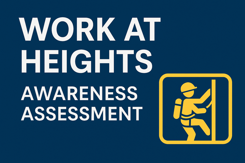 Work at Heights Assessment - Awareness (WH-A-5)