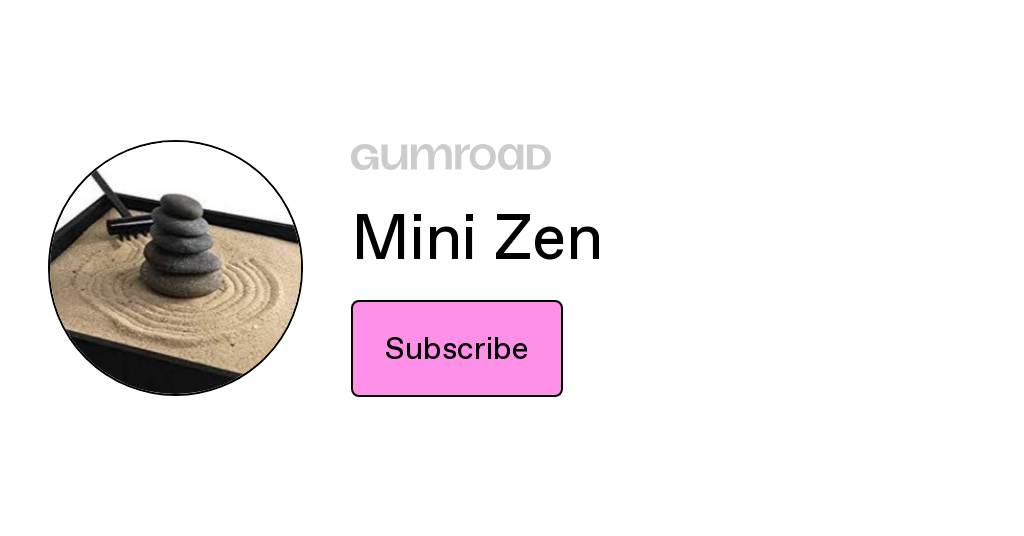 Mini Zen