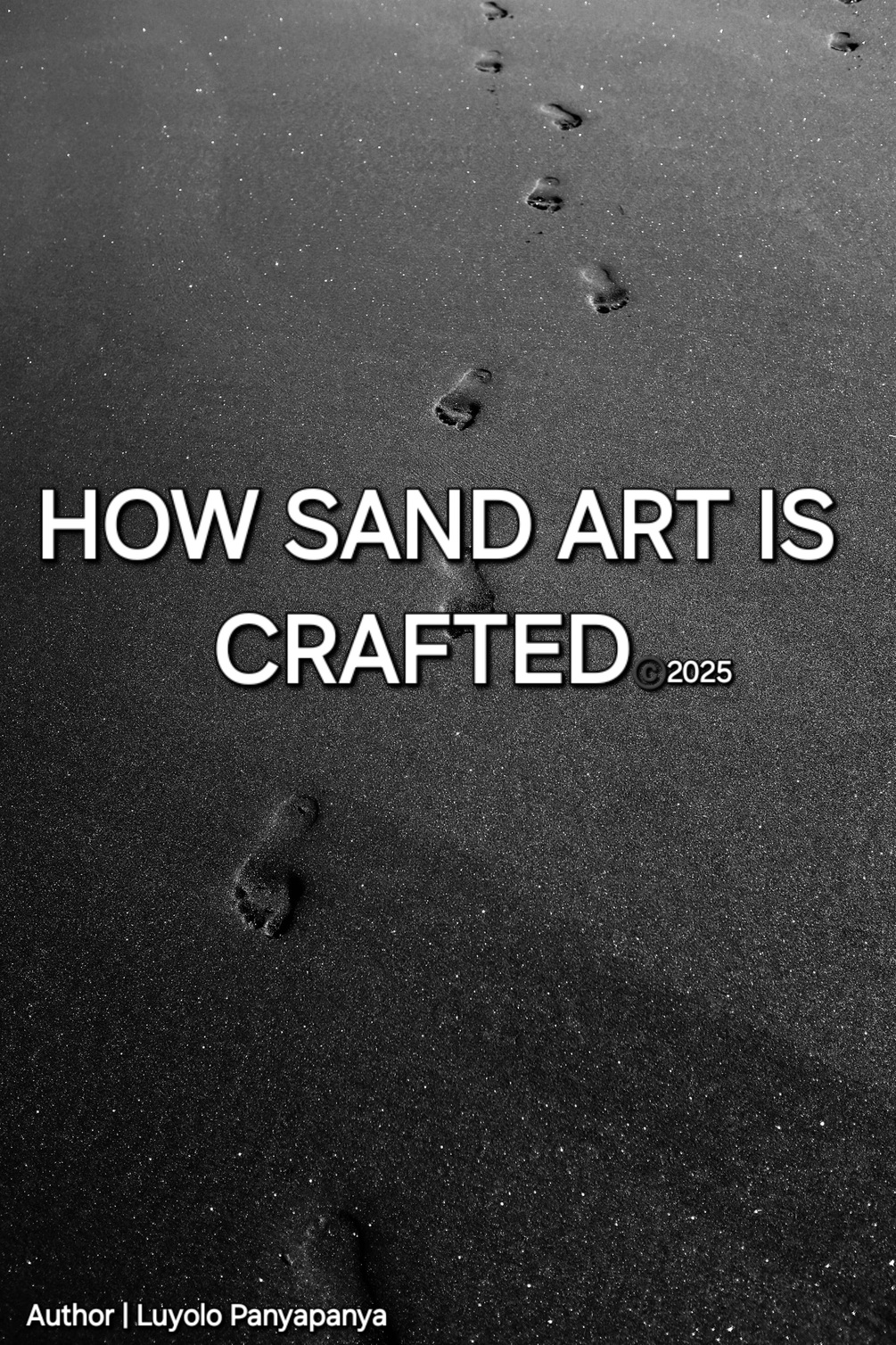 HOW SAND ART IS CRAFTED