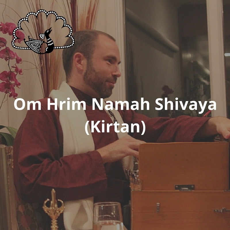 Om Hrim Namah Shivaya (Kirtan)