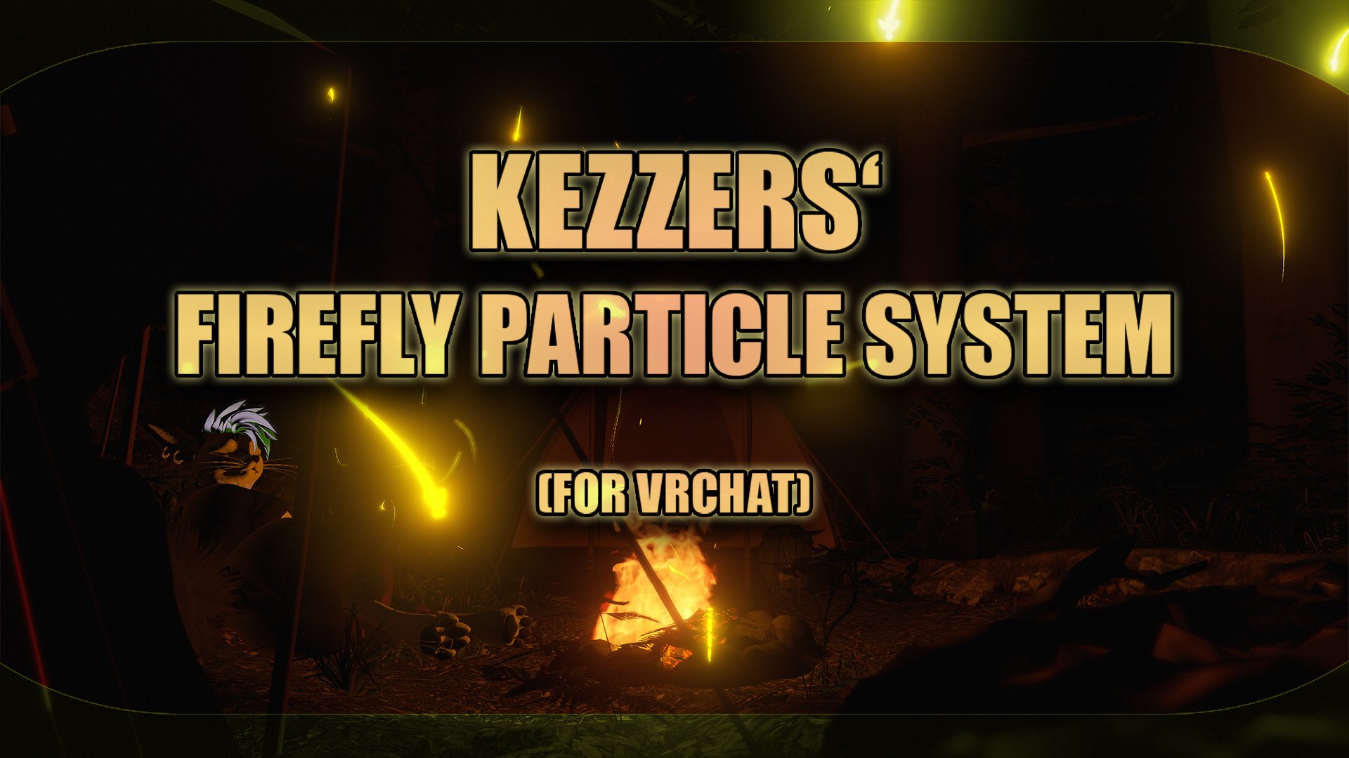 Check out my Fireflies for VRChat! - Kezzers