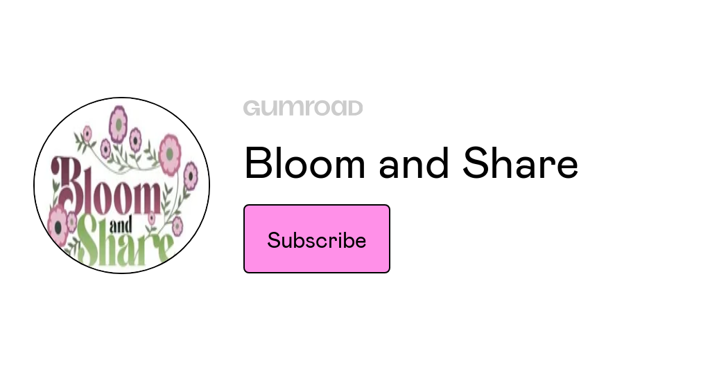 Bloom and Share