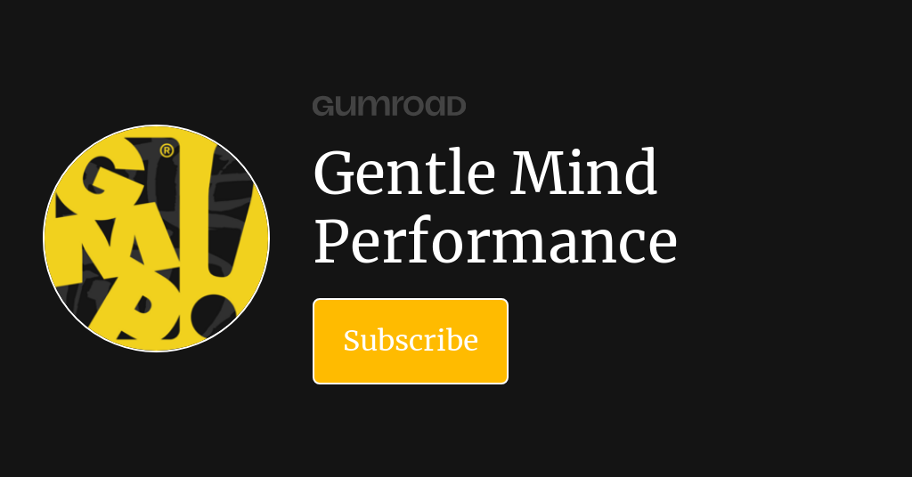 Gentle Mind Performance