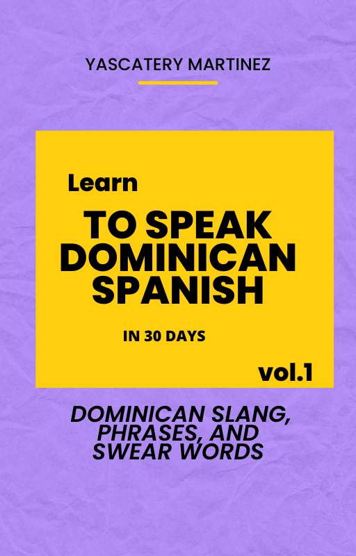 LEARN DOMINICAN SPANISH-WORKBOOKS FOR ADULTS