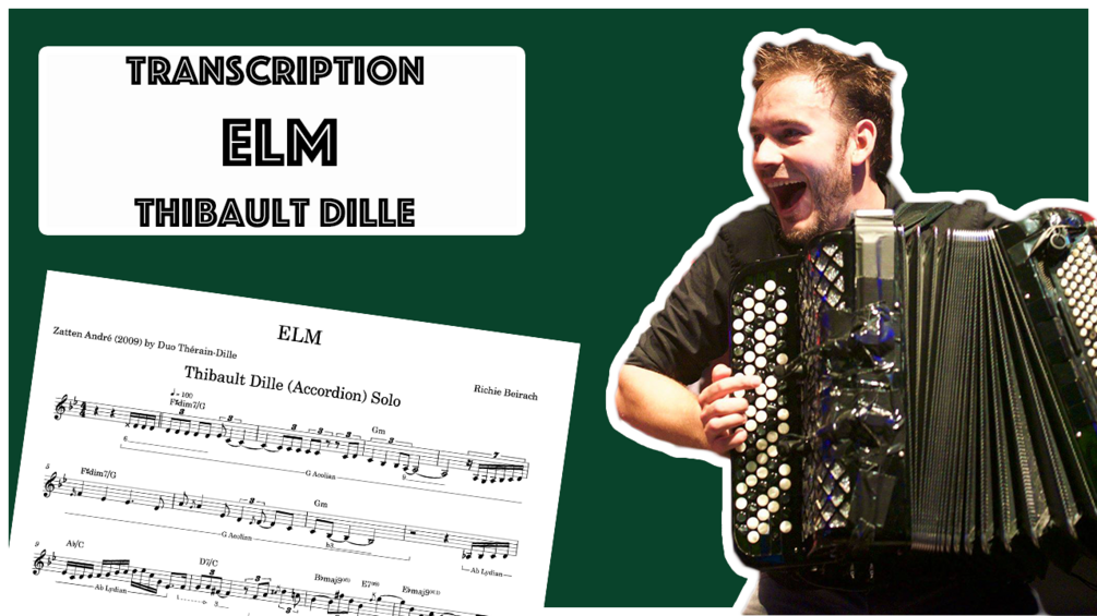 PDF: ELM - Thibault Dille (Accordion) Transcription