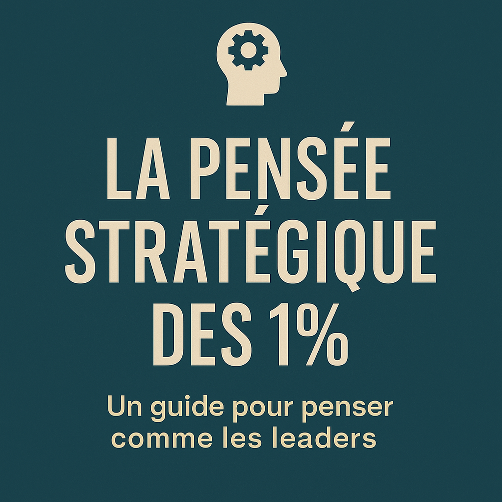 La Pensée Stratégique des 1%