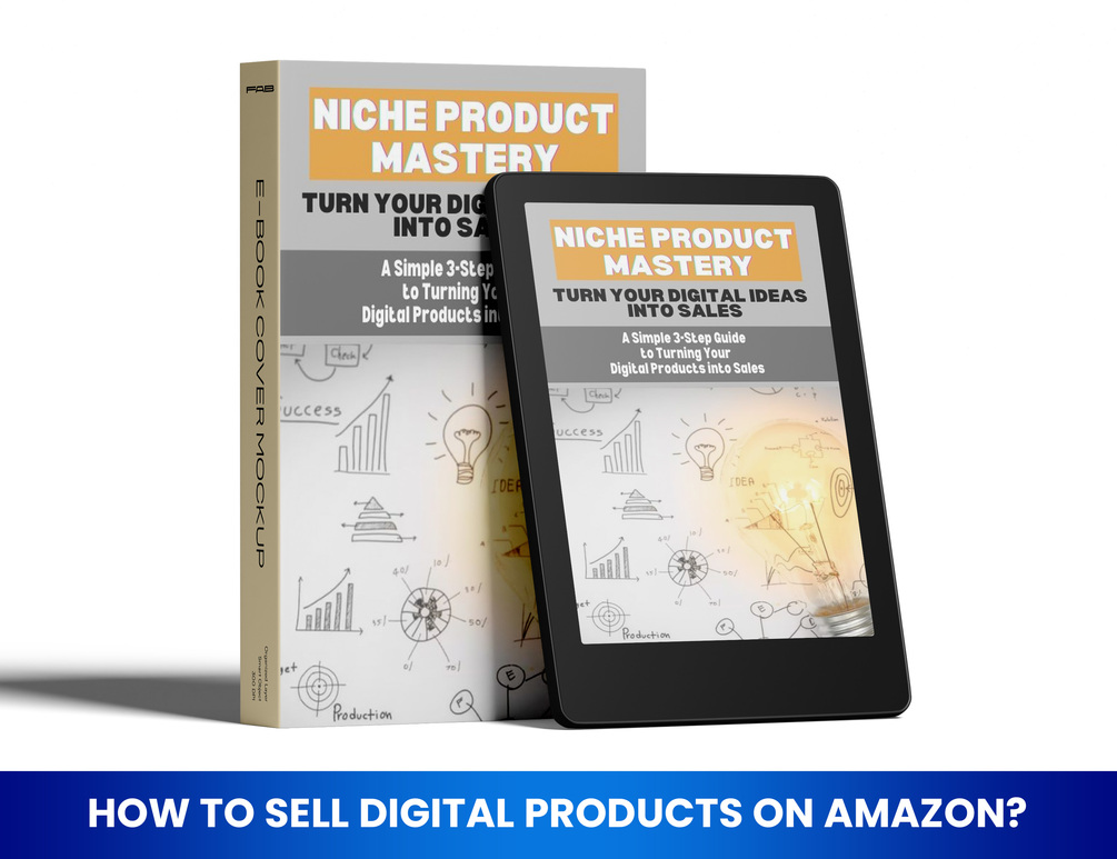 Niche Product Mastery: Turn Your Digital Ideas into Sales