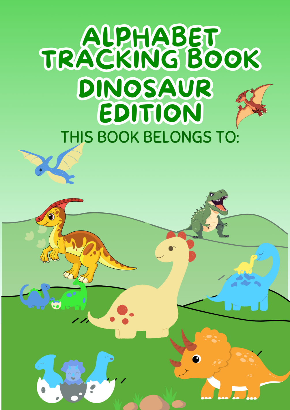 ALPHABET TRACKING BOOK DINOSAUR EDITION