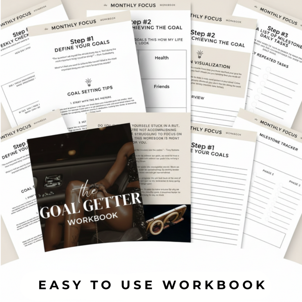 Goal Getter workbook: Define Your Goals And Achieve Your Dreams