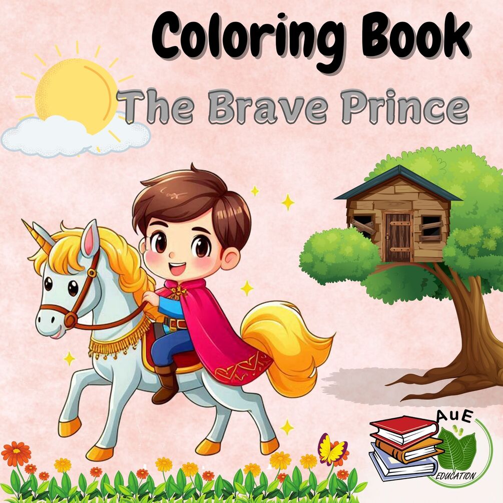 Coloring Book: The Brave Prince