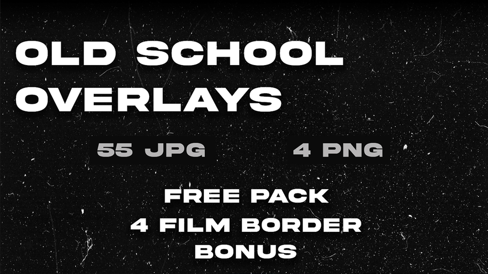 OLD SCHOOL OVERLAYS [Free Pack] 55 jpg + 4 png