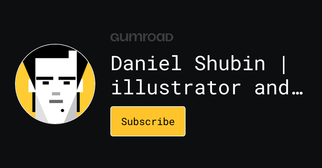 Daniel Shubin | illustrator and brand designer | DANIELSHUBIN.COM