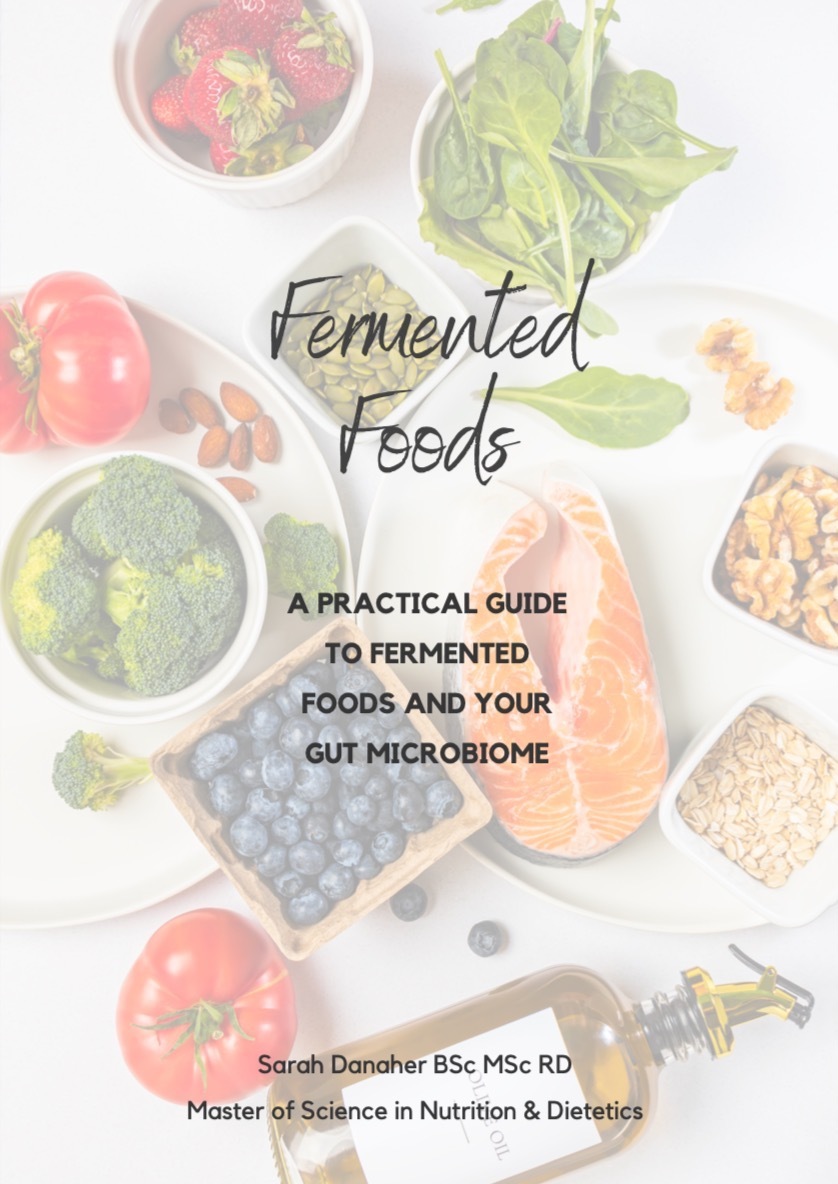 Fermented Foods - a practical guide to fermented foods and your gut ...