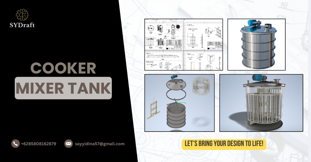 Complete CAD (3D Model & 2D Drawings) of Cooker Mixer Tank - Mechanical ...