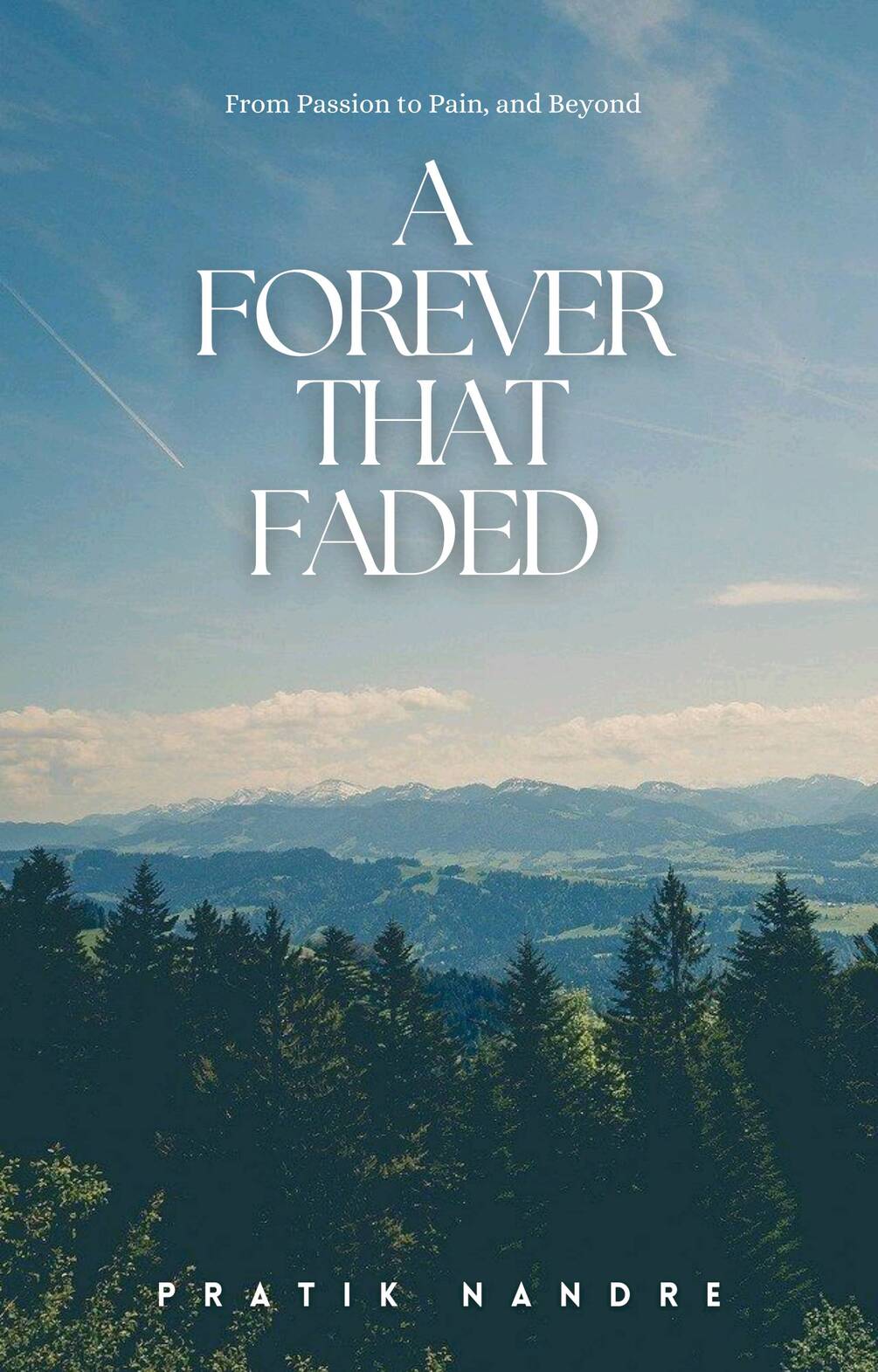 A FOREVER THAT FADED