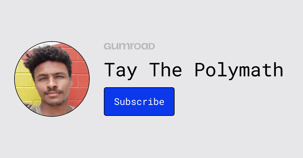 Tay The Polymath