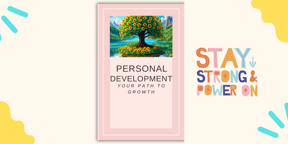 Personal development your path to growth