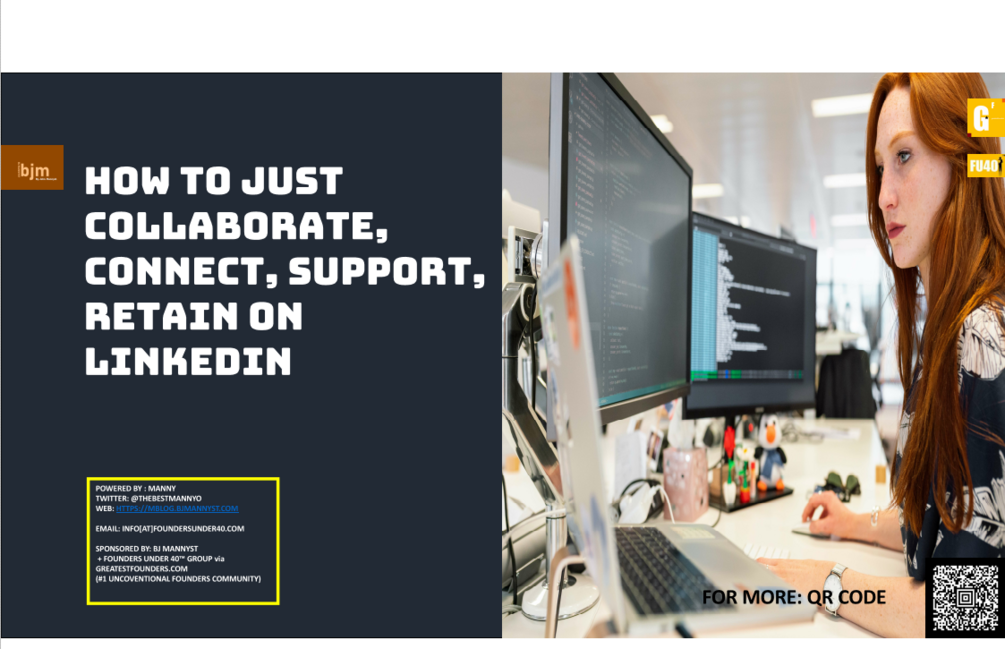 How To Just Collaborate, Connect, Support, Retain on LinkedIn