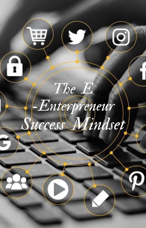 E entrepreneur Success Mindset