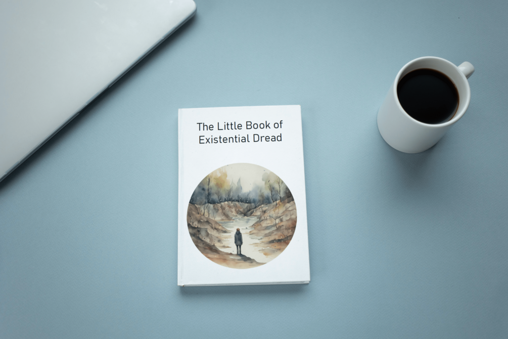 The Little Book of Existential Dread