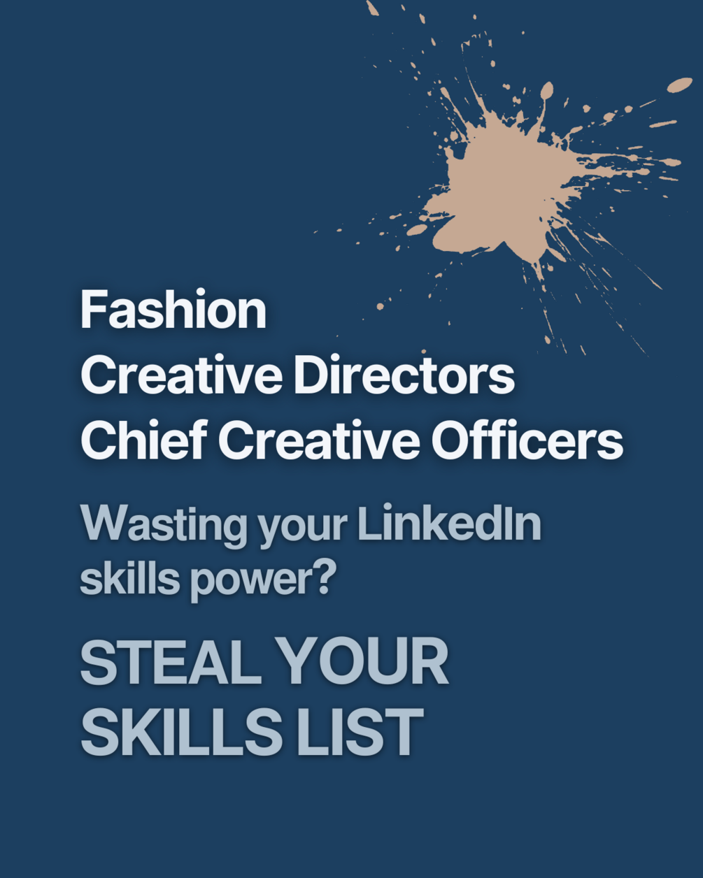Fashion Chief Creative Officers & Creative Directors LinkedIn Skills Audit