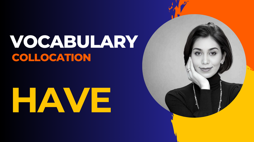 Collocations with Have "Flashcards" by Samira Teacher