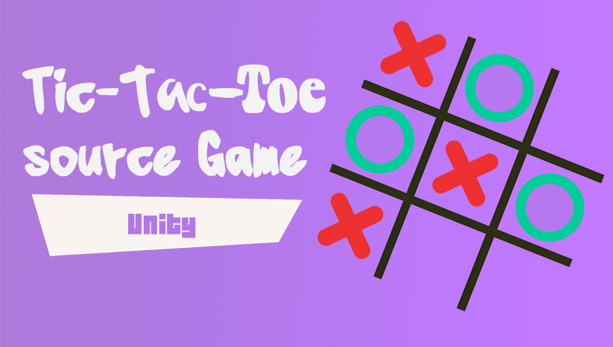 Tic-Tac-Toe Unity Source Project