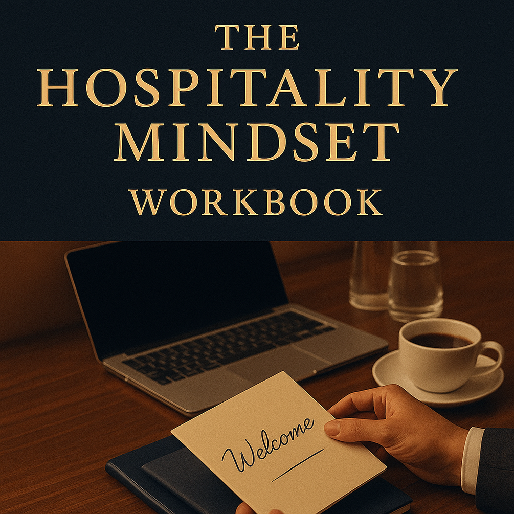 The Hospitality Mindset Workbook