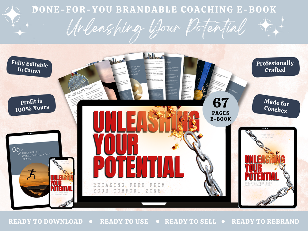 Done-For-You Unleashing Your Potential Brandable Coaching E-Book ...