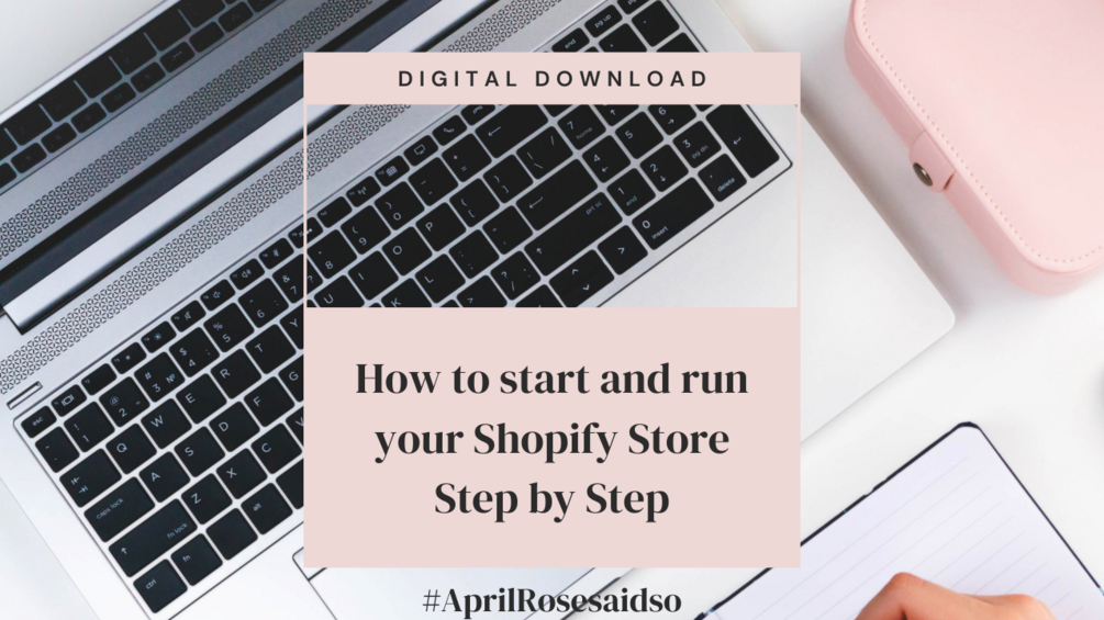 How to start your store on Shopify- Step by Step