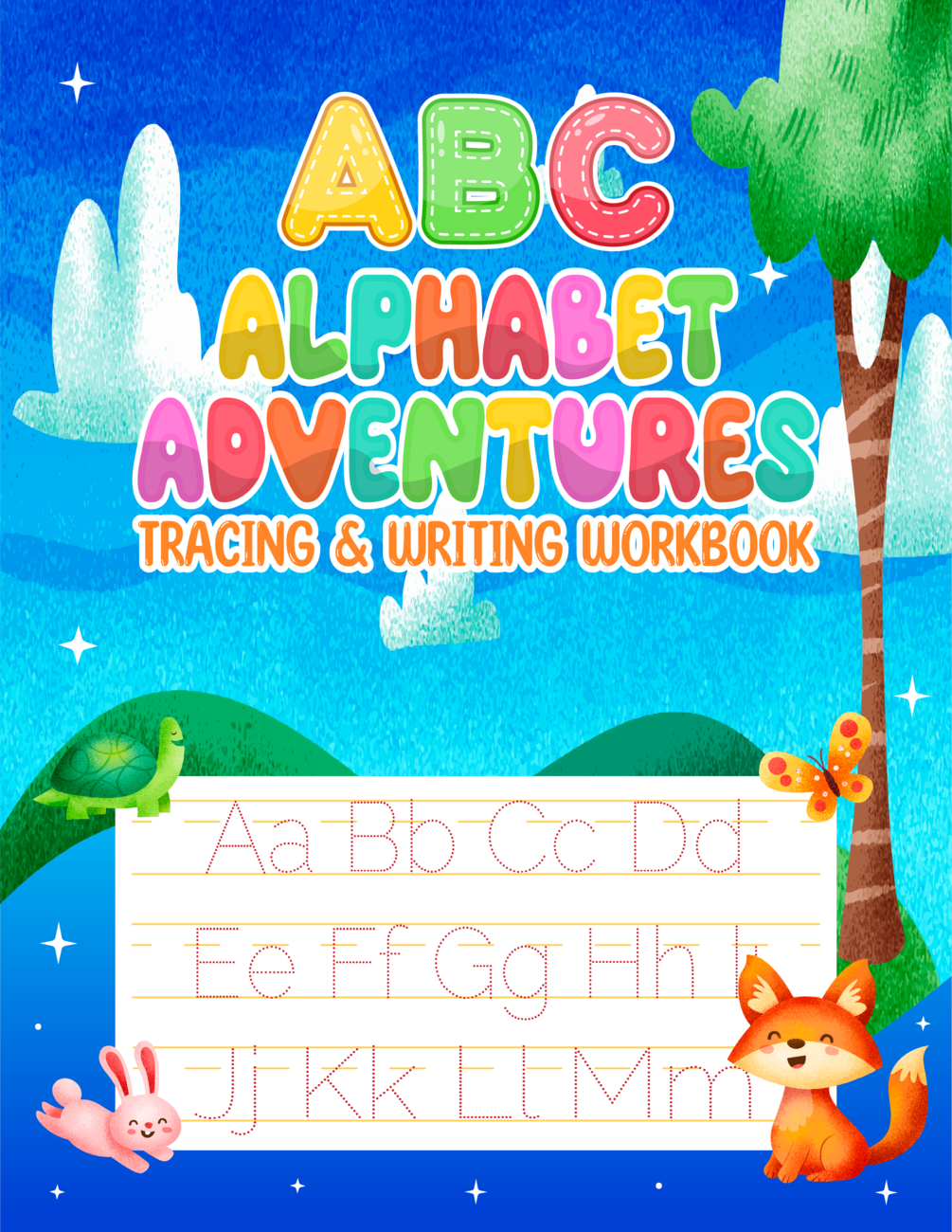 Alphabet Adventures - Tracing & Writing Workbook