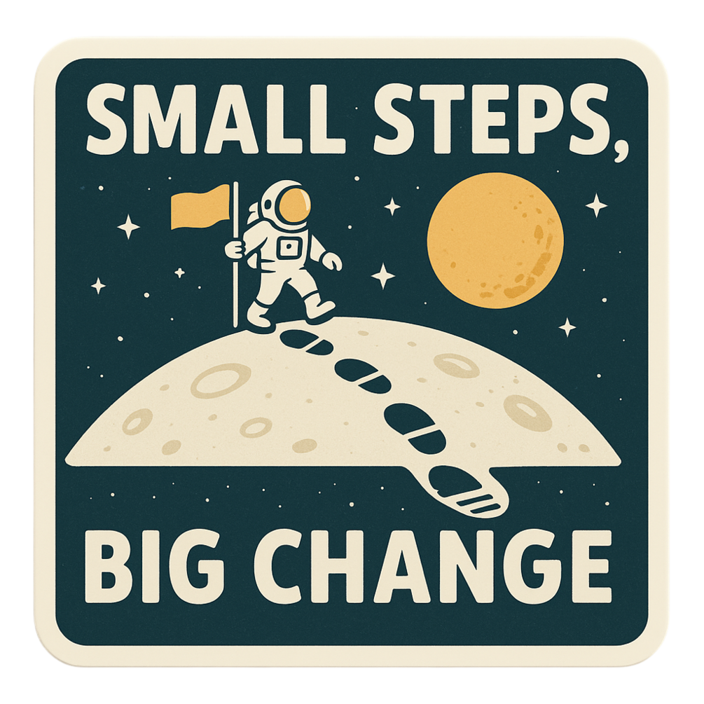 Motivational Sticker - Small Steps Big Change