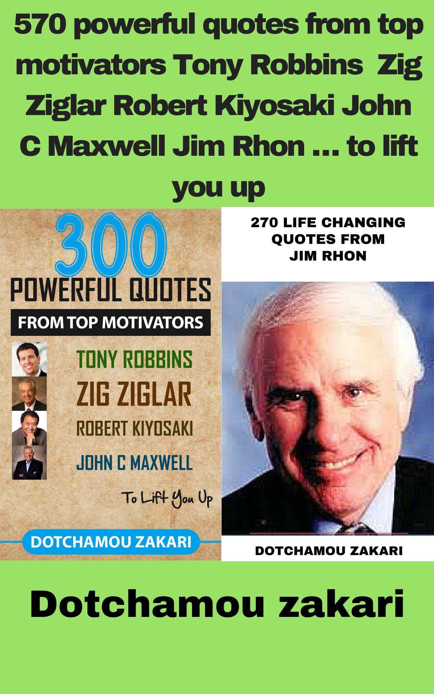 570 powerful quotes from top motivators: Tony Robbins, Zig Ziglar ...
