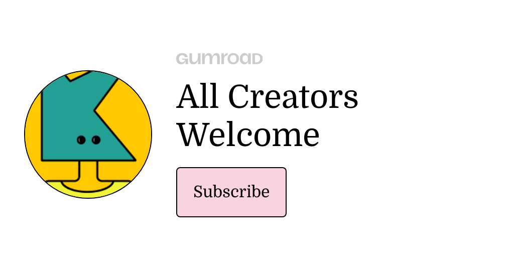 All Creators Welcome