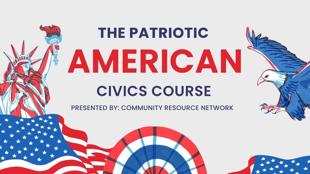 The CRN Patriotic American Civics Course