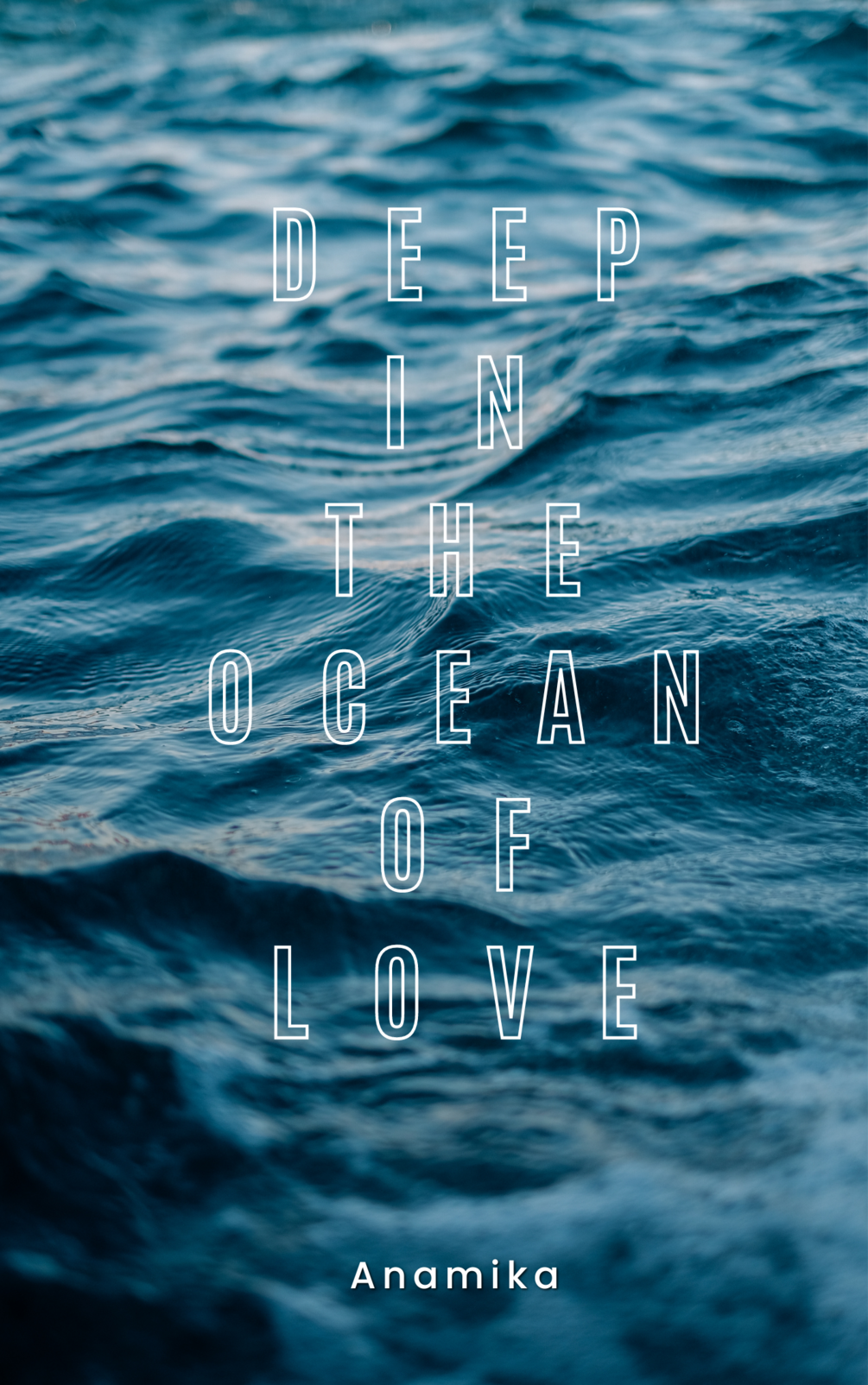 Deep in the ocean of love