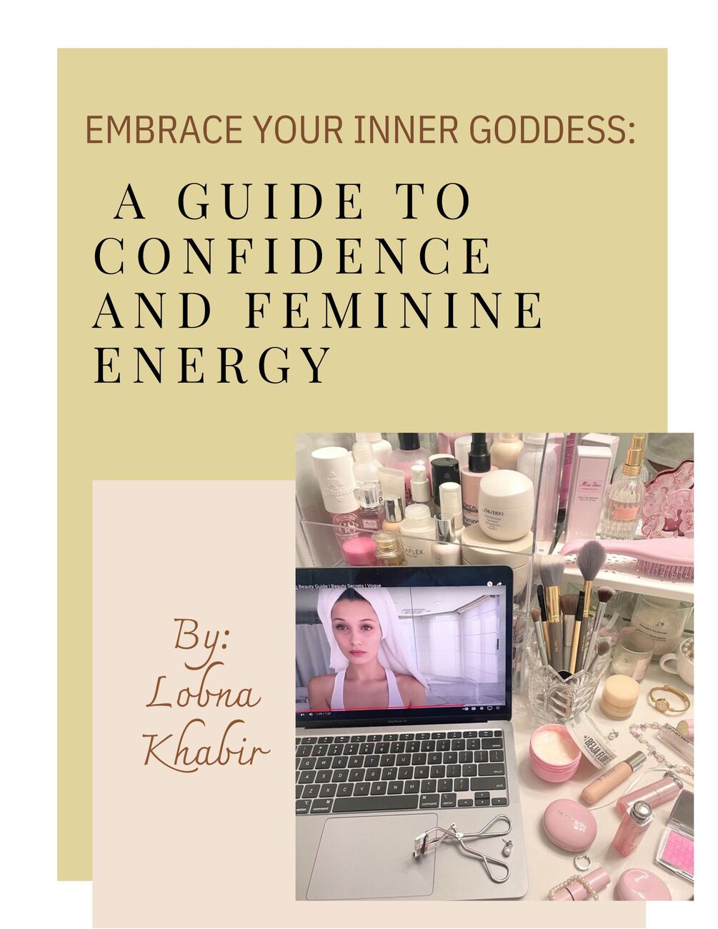 Embrace Your Inner Goddess: A Guide to Confidence and Feminine Energy