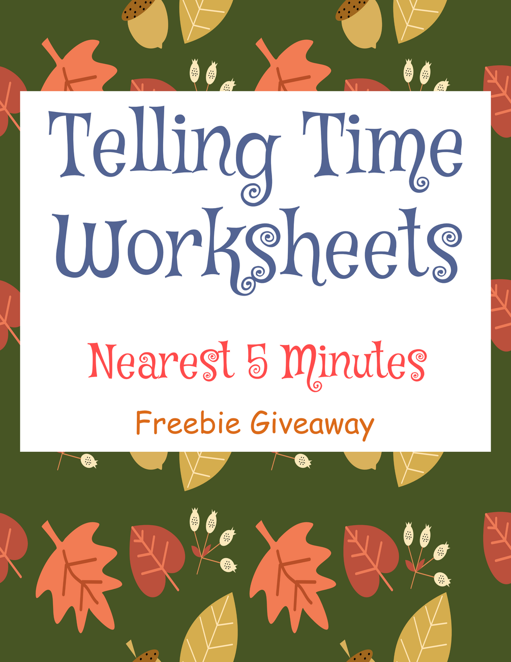 Freebie: Time Telling Practice Worksheets | Analog Clock Practice