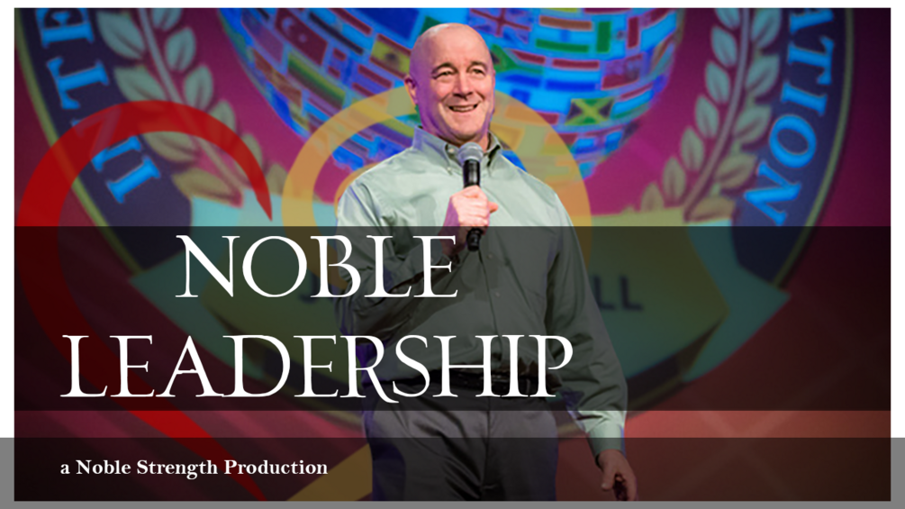 Noble Leadership