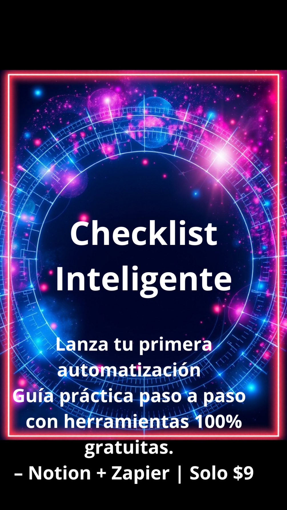 Checklist Inteligente – Lanza tu primera Automatización con IA