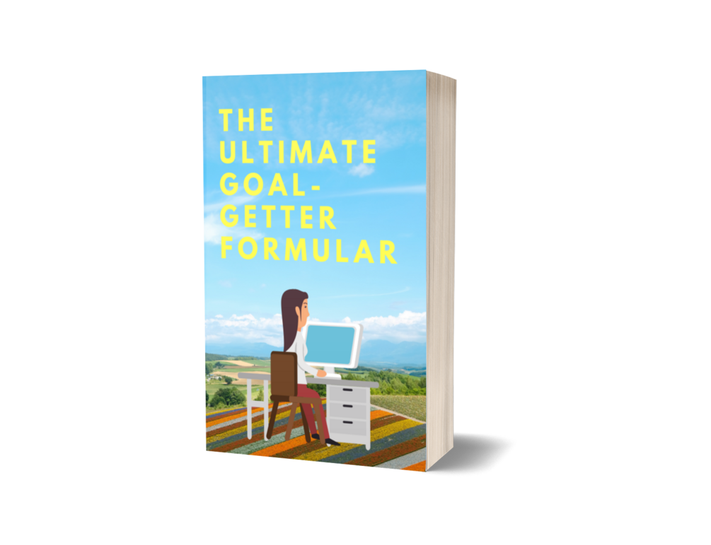 THE ULTIMATE GOAL-GETTER FORMULA