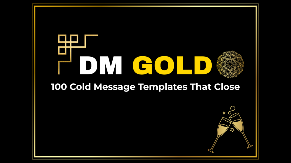 DM Gold – Cold Message Templates That Close
